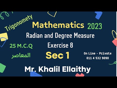 Sec 1 Trigonometry Degree and radian Measure [Exercise 8] Lecture 5 ...