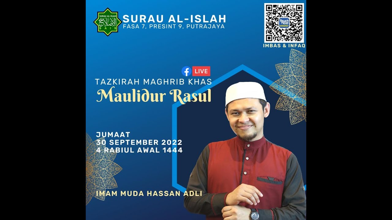 Kuliah Maghrib @ Surau Al-Islah, Fasa 7, Presint 9, 30 September 2022 ...
