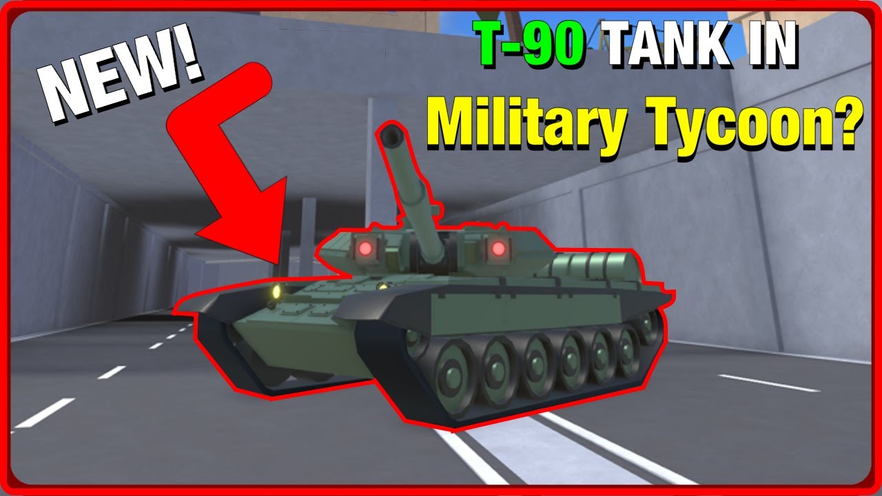 Military Tycoon T90 Tank - YouTube