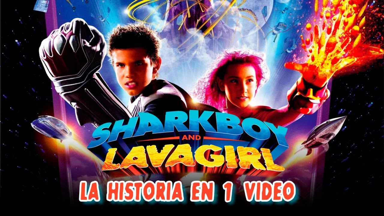 Las Aventuras de Sharkboy y Lavagirl: La Historia En 1 Video - YouTube