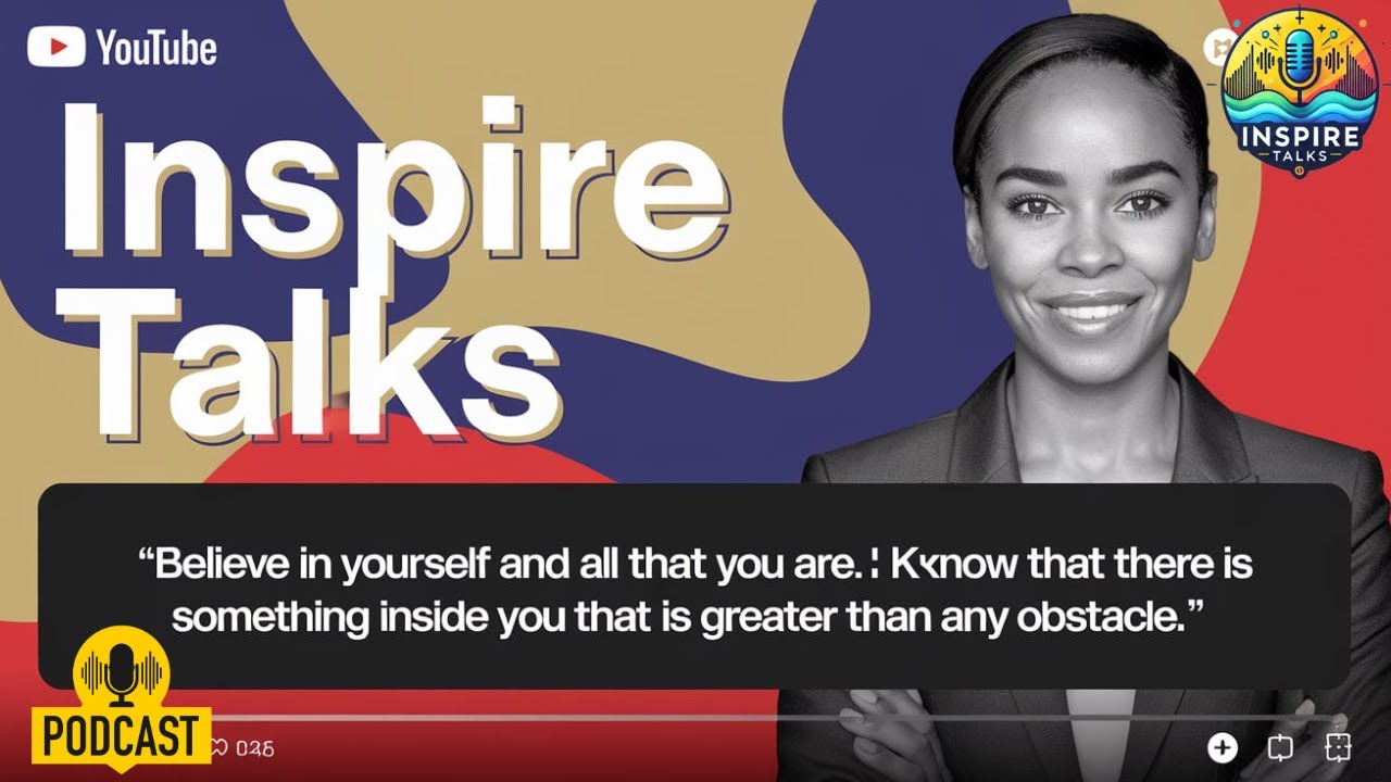 Welcome to " Inspire Talks " – Ignite Your Passion, Empower Your Journey ! - YouTube