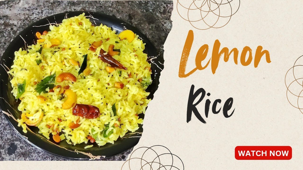 எலுமிச்சை சாதம்/Lemon Rice Recipe in tamil/How to make Lemon Rice in ...