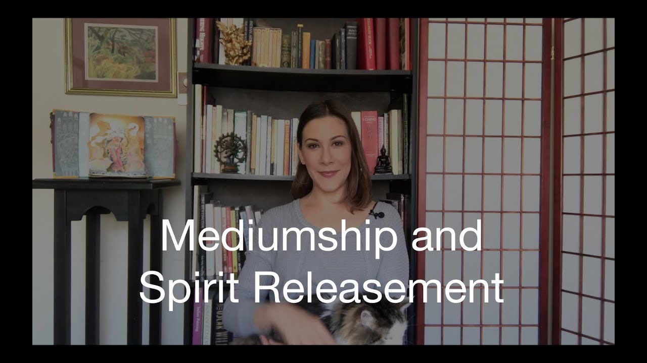 Mediumship and Spirit Releasement - YouTube