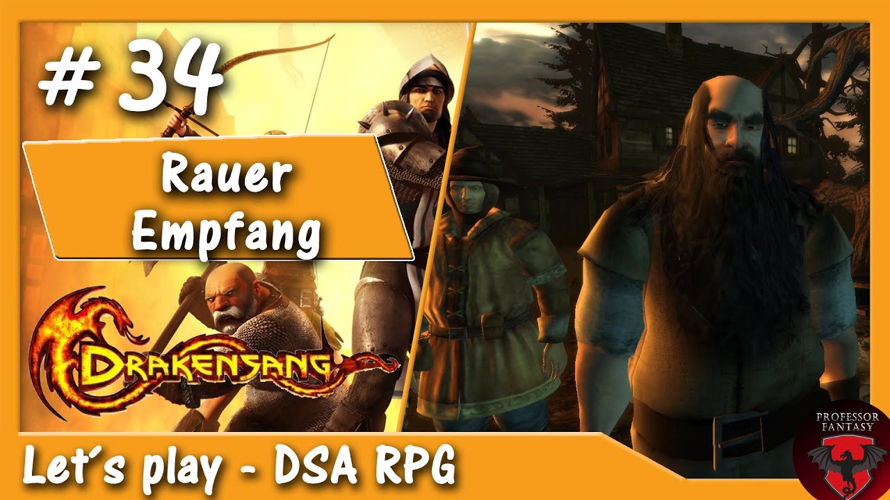 Drakensang #34: Rauer Empfang (RPG | Das schwarze Auge | Hausregeln ...