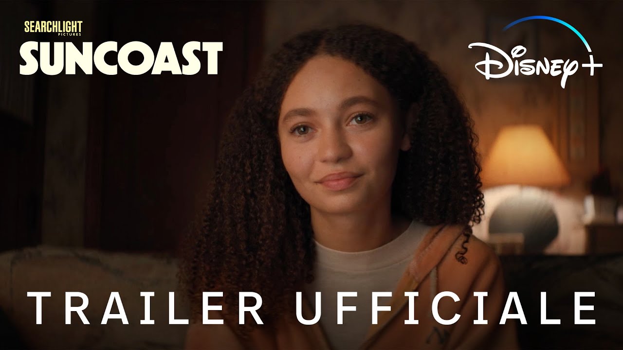 Suncoast | Trailer Ufficiale | Disney+ - YouTube