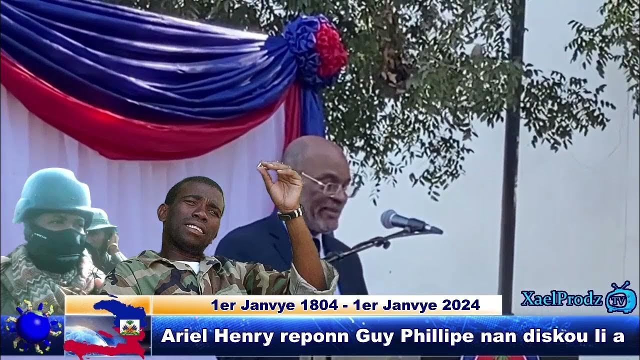 PM Ariel Henri reponn Guy Phillipe Dan pou Dan - YouTube