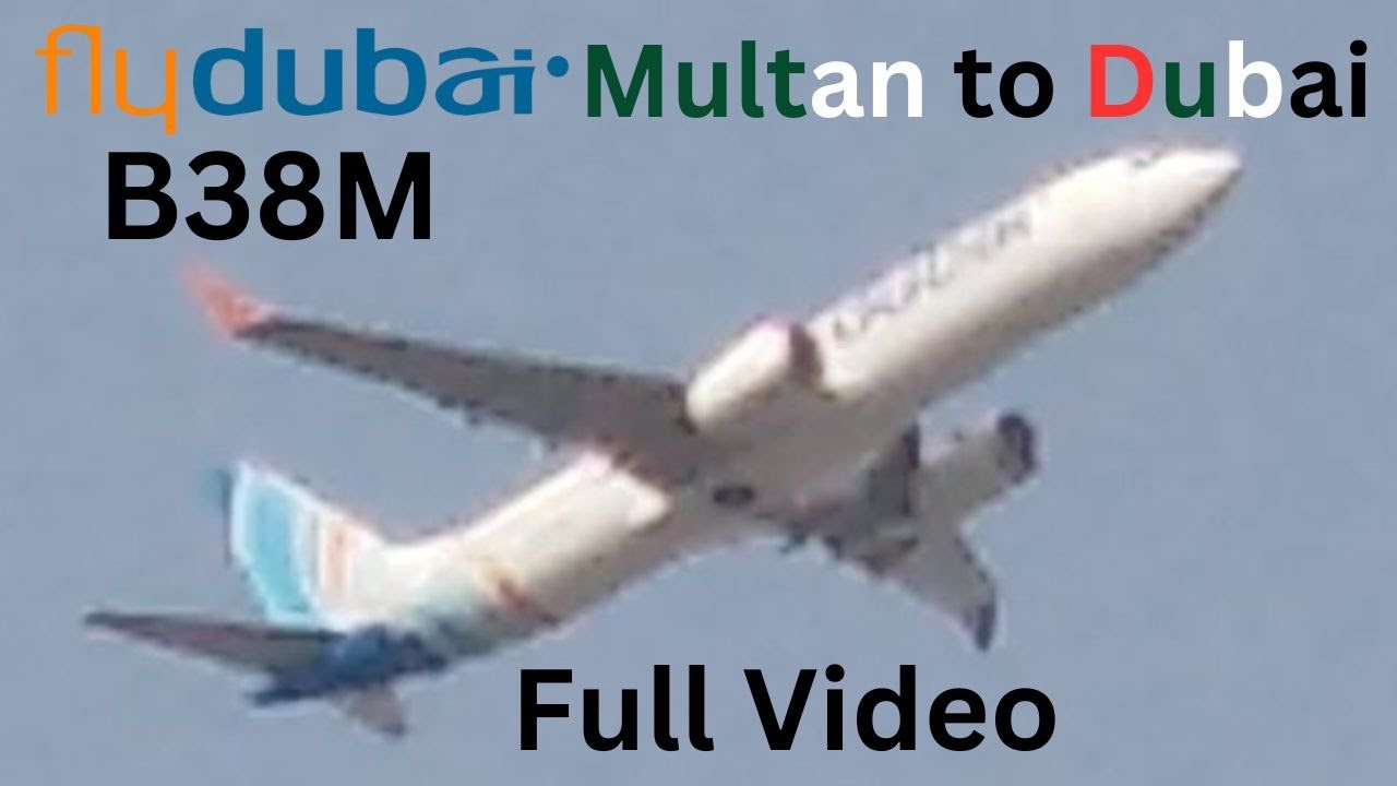 flydubai|B38M|Multan to Dubai|Flight duration 2:09 #youtubeshorts # ...
