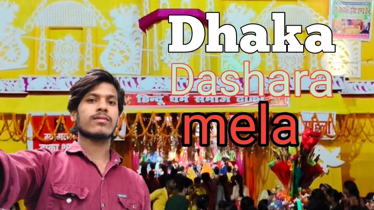 Dhaka dashara mela 👌 or 25 sal purana mera dukan 😯 - YouTube