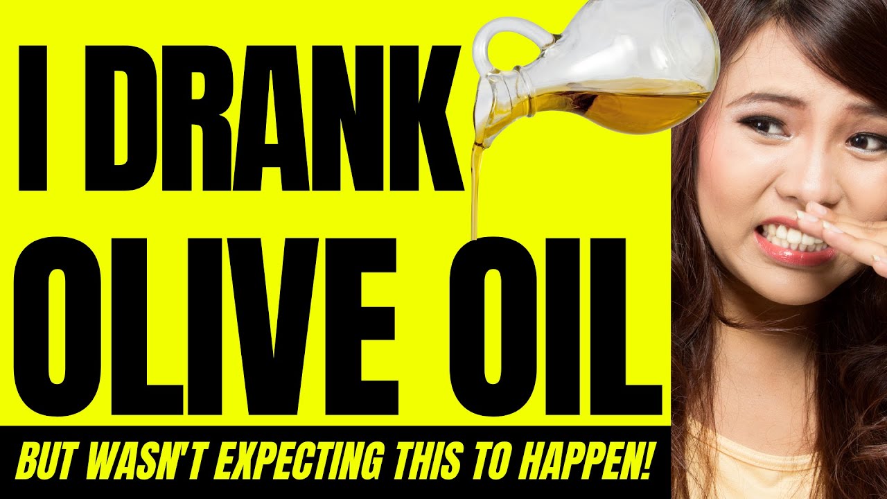 BENEFITS OF DRINKING OLIVE OIL | HOW Drinking Olive Oil Benefits Your ...