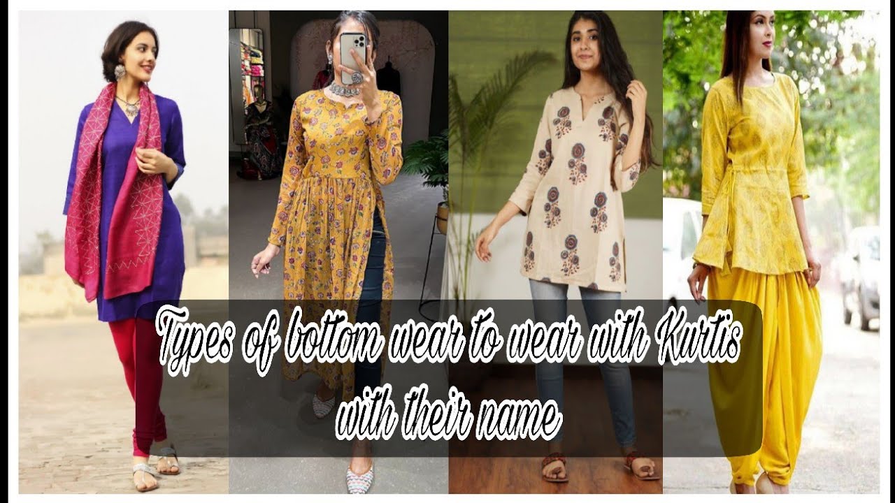 Types of bottom wear to wear with Kurtis with their name and images ...