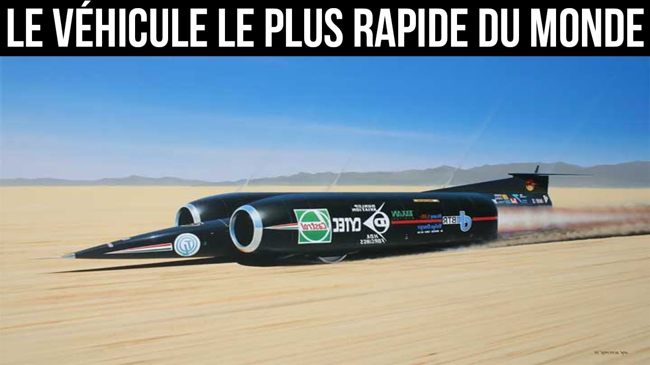 7 VÉHICULES LES PLUS RAPIDES DU MONDE (ʘ‿ʘ) - YouTube