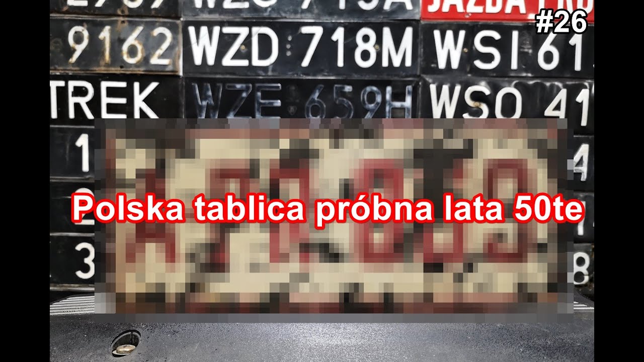 Tablicowa Środa #26 Tablica rejestracyjna próbna z lat 50tych - YouTube