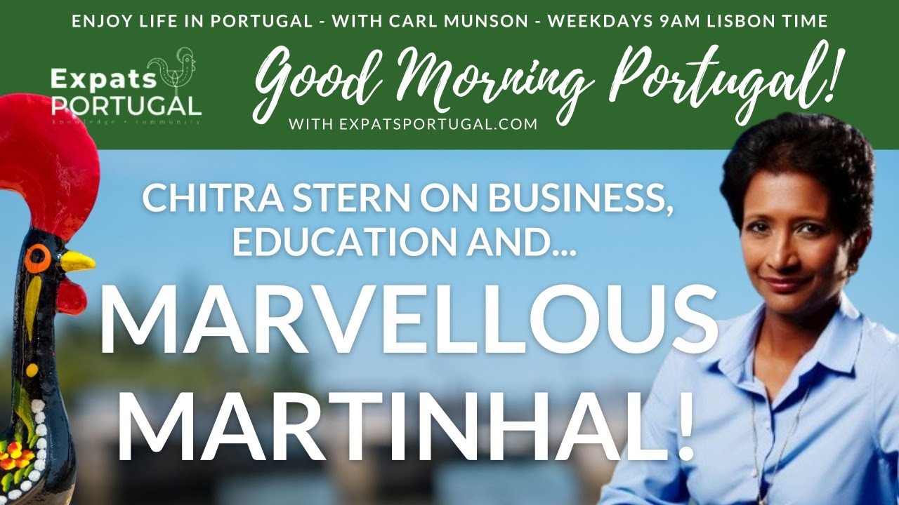 Marvellous Martinhal with Chitra Stern on Good Morning Portugal! - YouTube