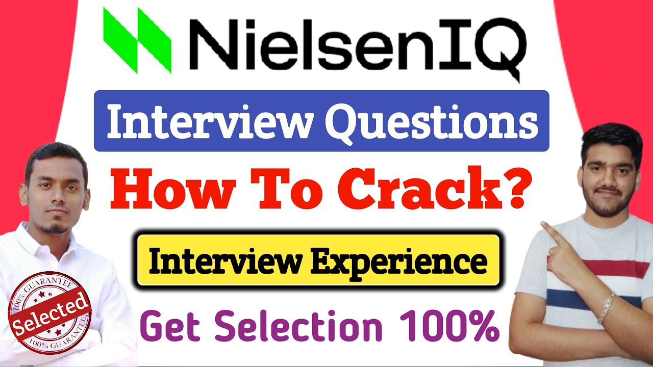How To Crack NielsenIQ Interview ? NielsenIQ Interview Questions 2021 ...