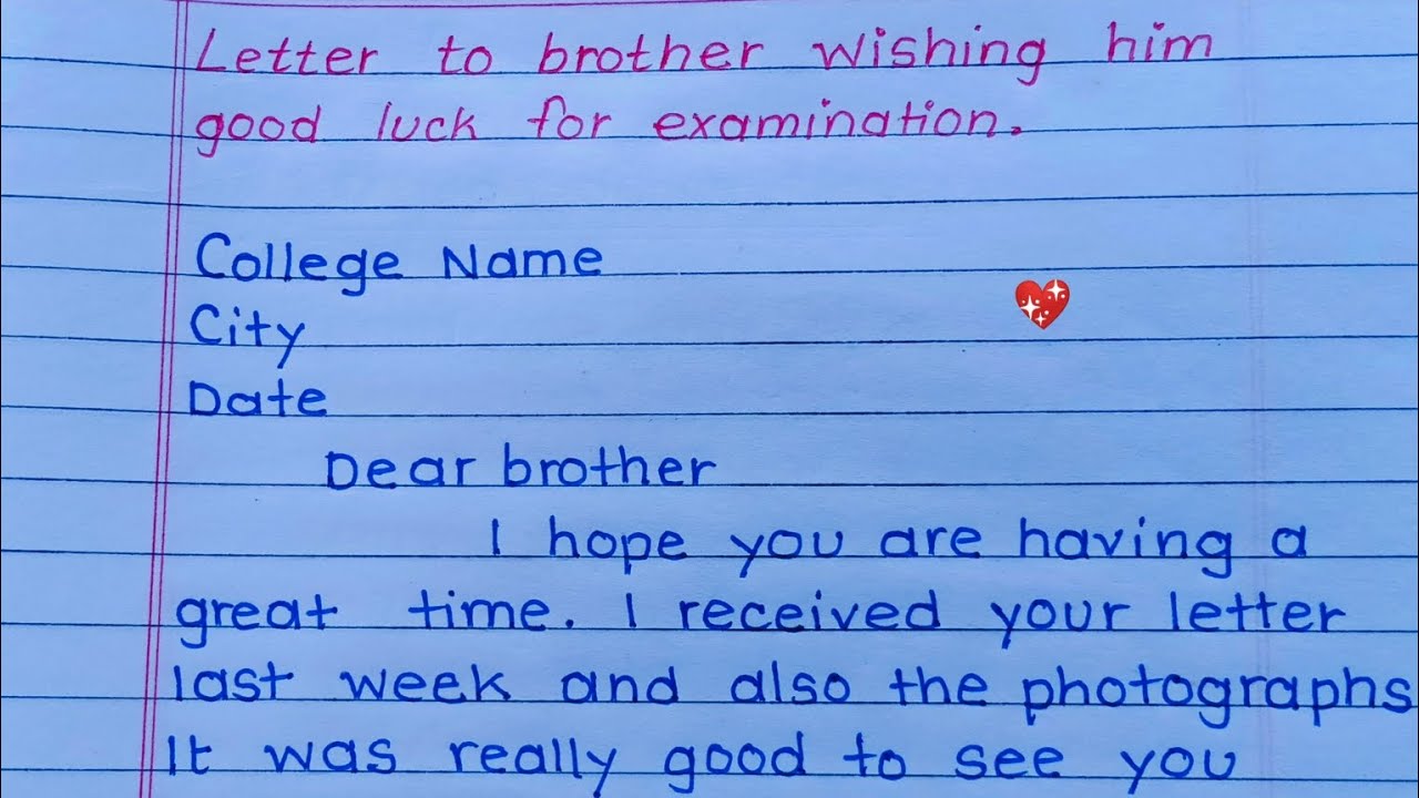 Letter to brother wishing him good luck for exams// informal letter ...