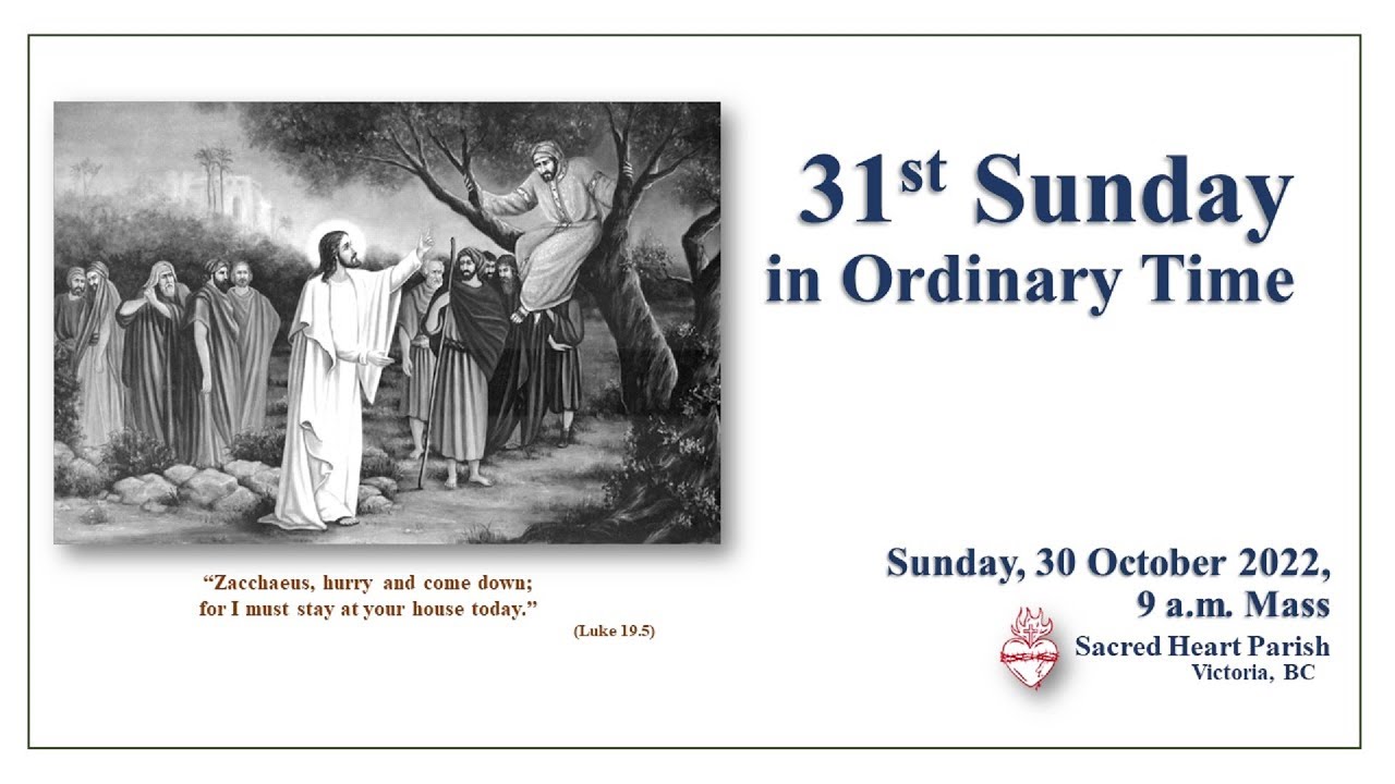 31st Sunday in Ordinary Time (Sunday, 30 October 2022, 9 a.m.) - YouTube