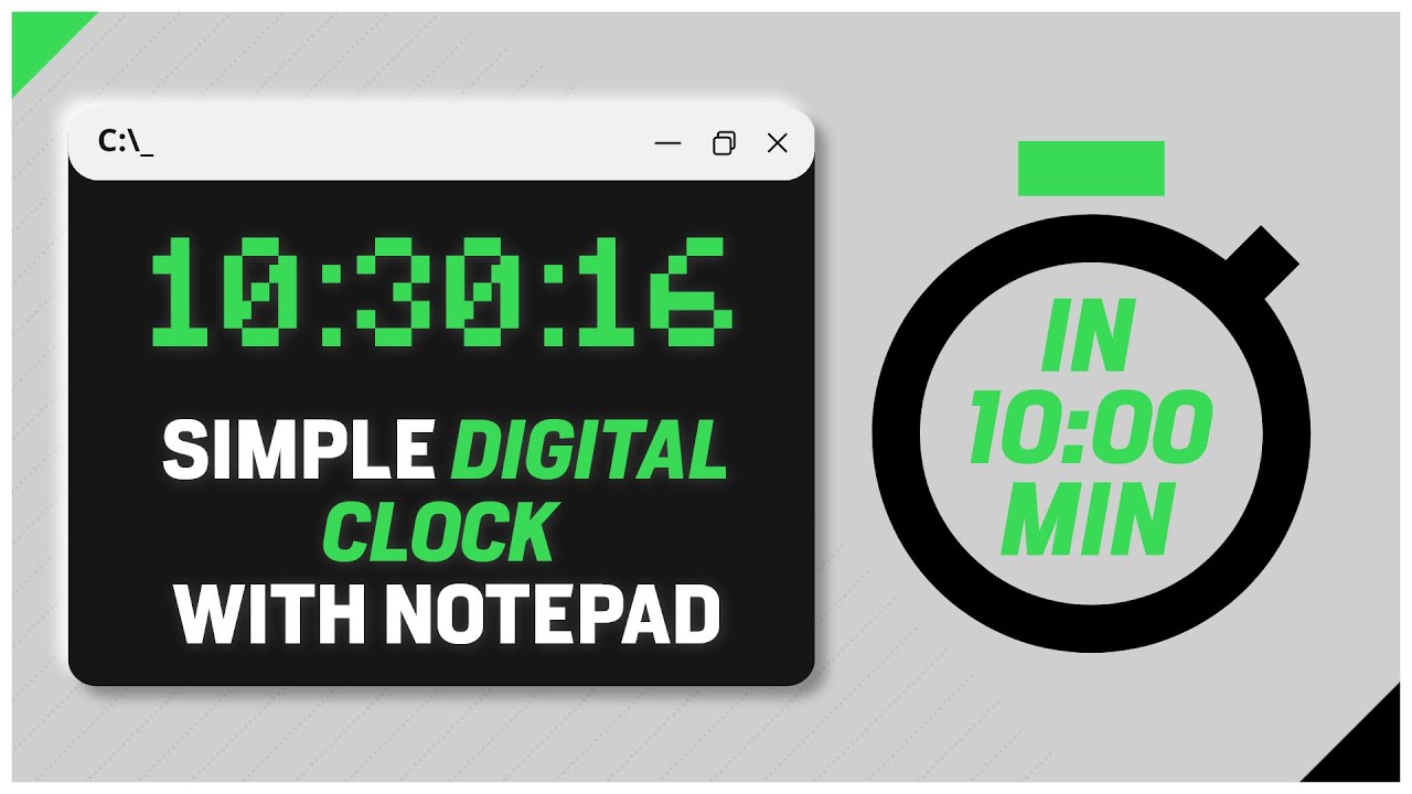 10 Min Challenge - How to make 'Simple Digital Clock' with 'Notepad ...