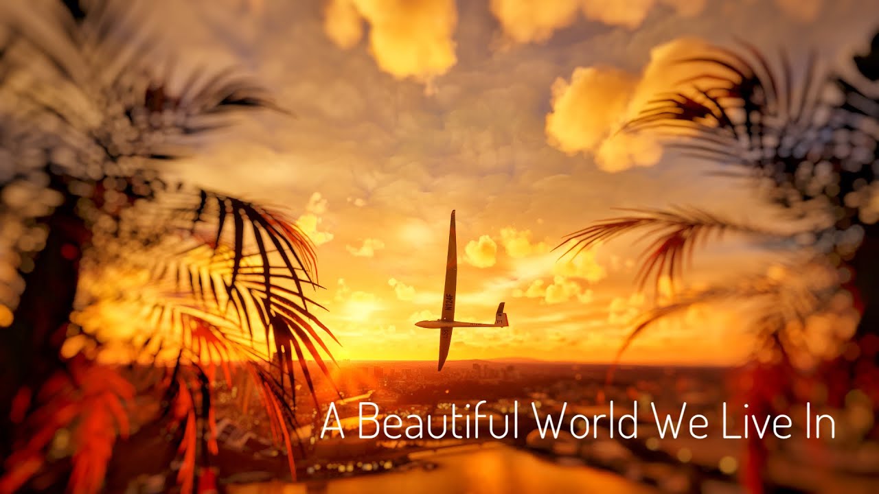 Microsoft Flight Simulator: A Beautiful World We Live In - YouTube