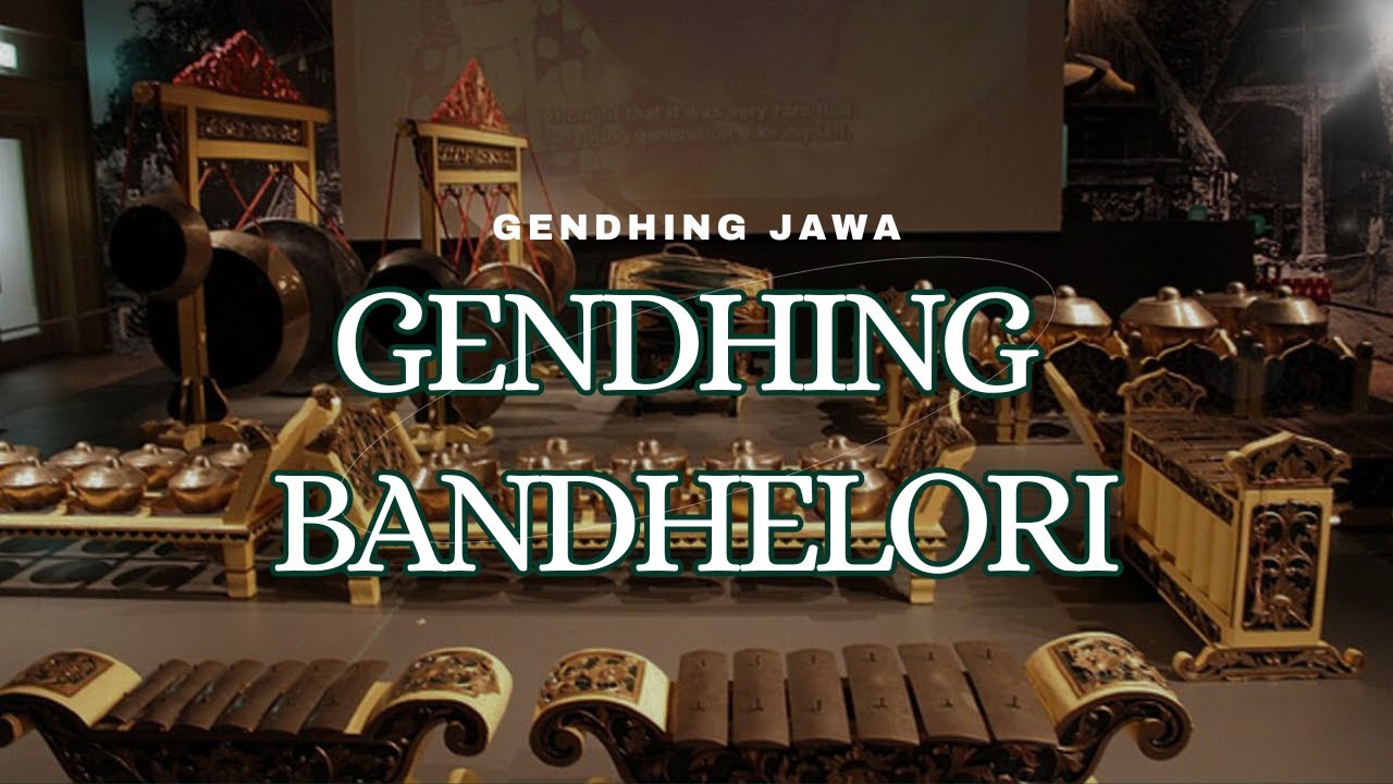 GENDHING BANDHELORI - YouTube