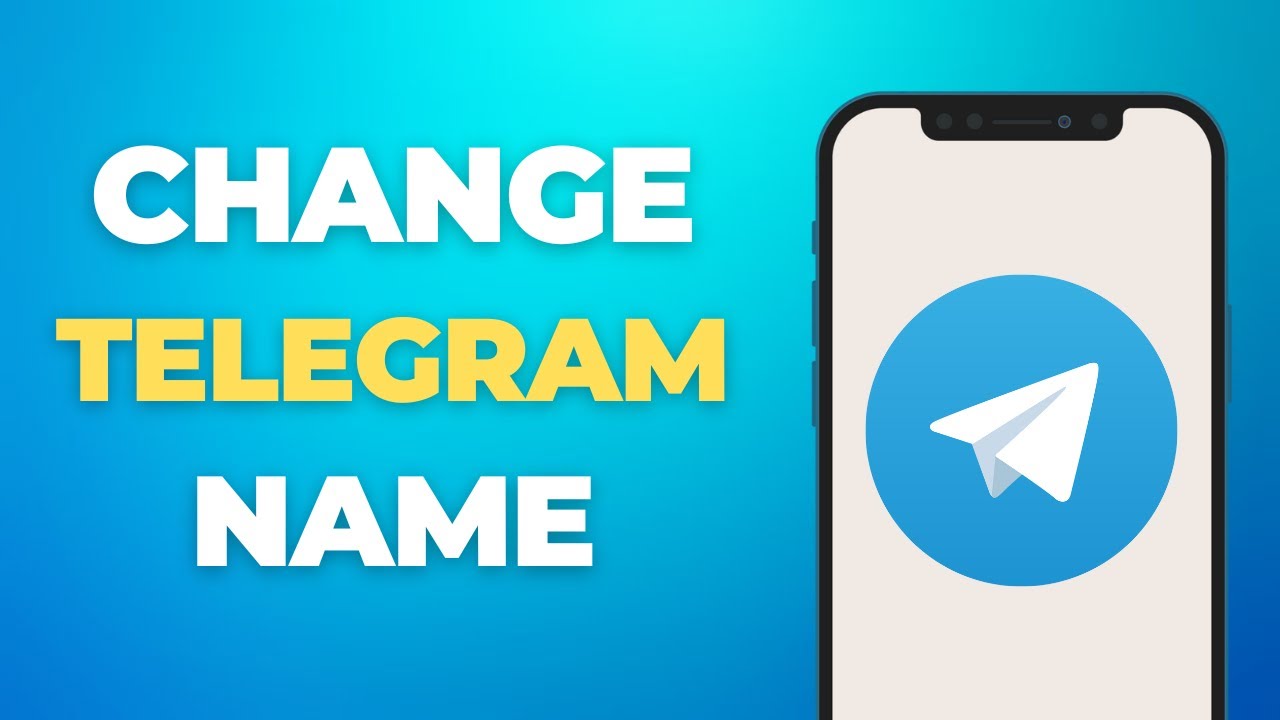 How To Change Your Name on Telegram - Full Tutorial - YouTube