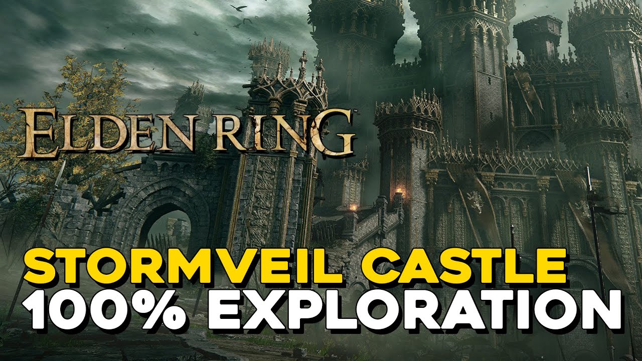 Elden Ring Stormveil Castle 100% Exploration Walkthrough (All Items ...