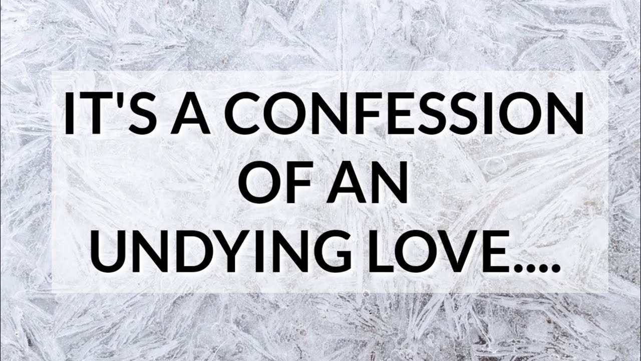 Your person confession of an undying love 💖😘💖💖 - YouTube