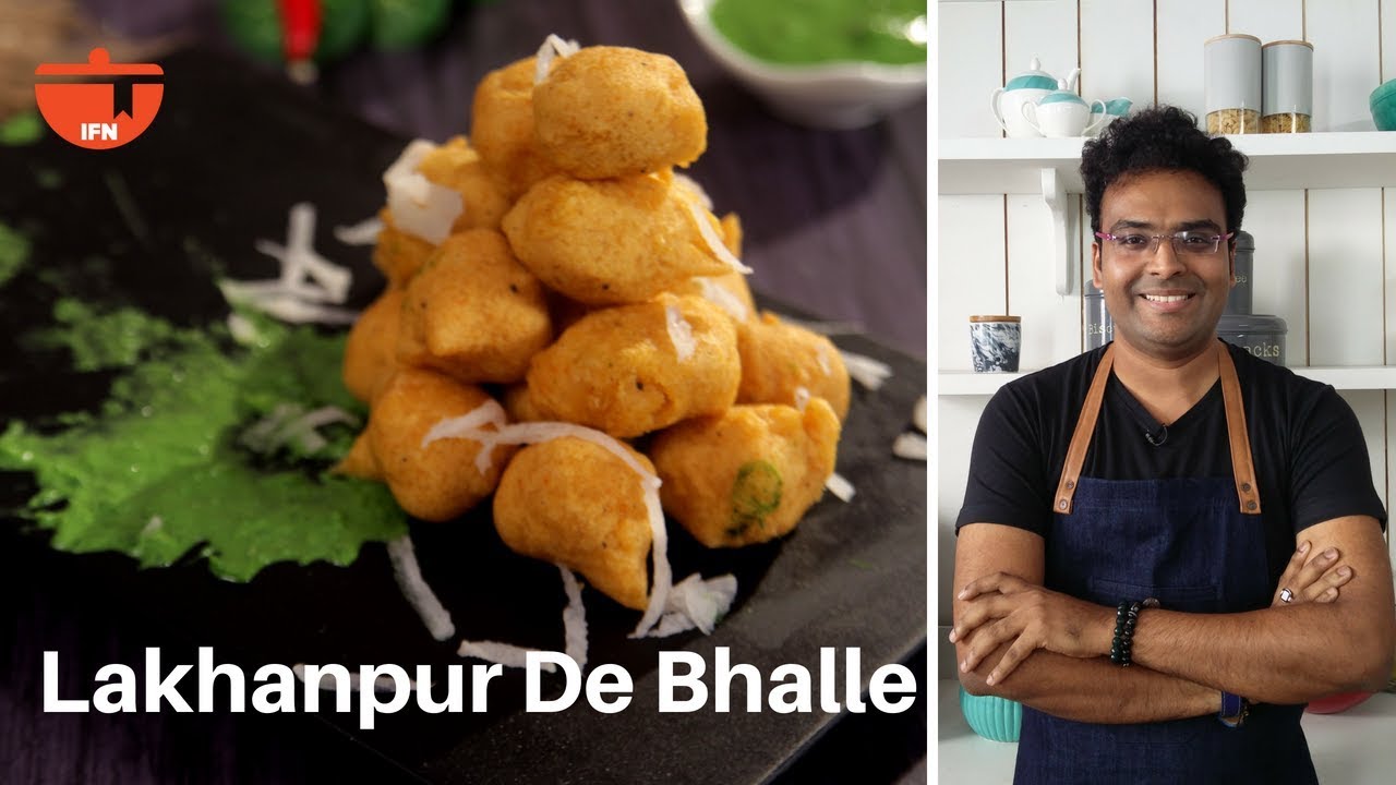 Lakhanpur De Bhalle By Chef Varun Inamdar | Best Street Food Recipe Of ...