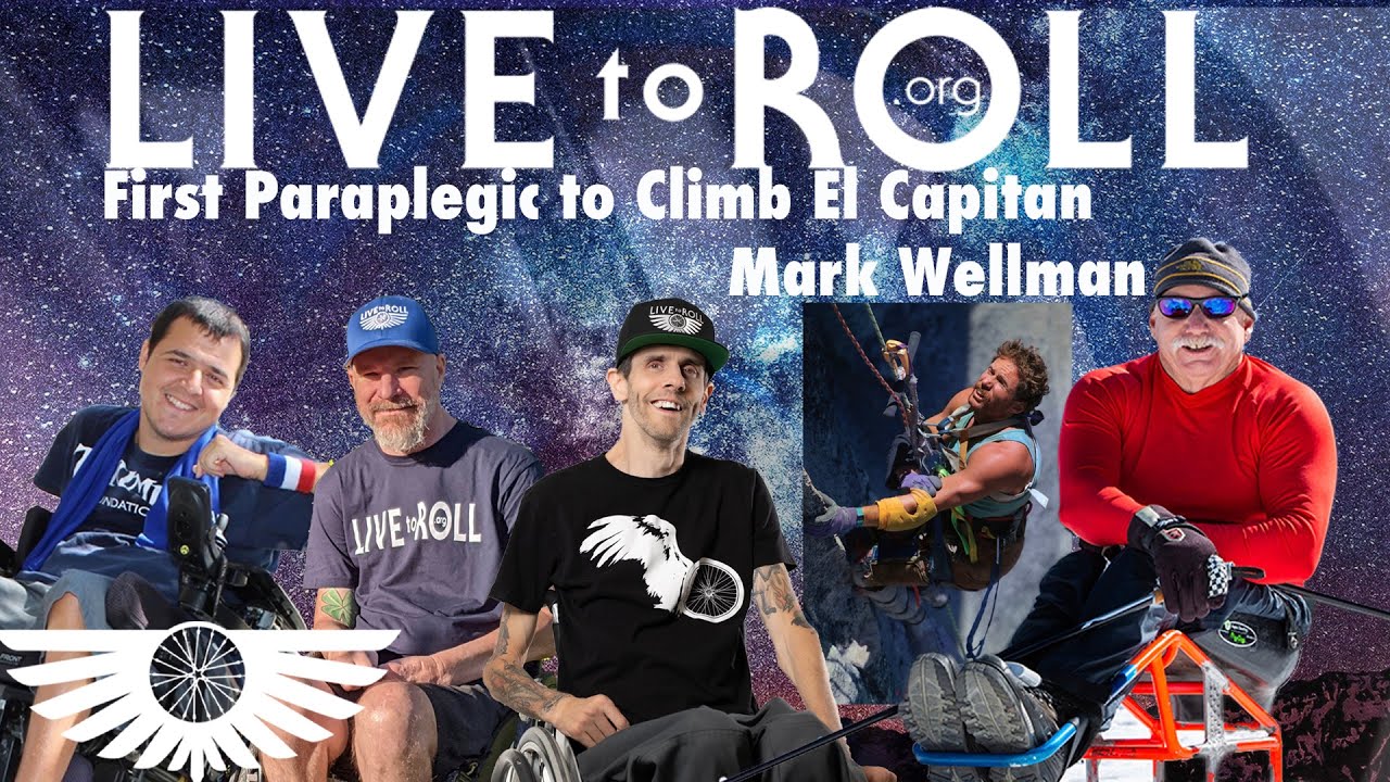 Mark Wellman - First Paraplegic to cimb Half Dome & El Capitan - YouTube