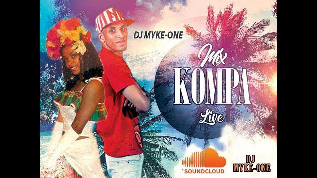 Kompa Live Mix 2021 vol 1 by Dj Myke-One - YouTube