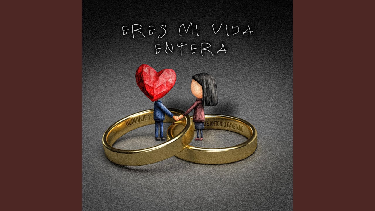 Eres Mi Vida Entera - YouTube