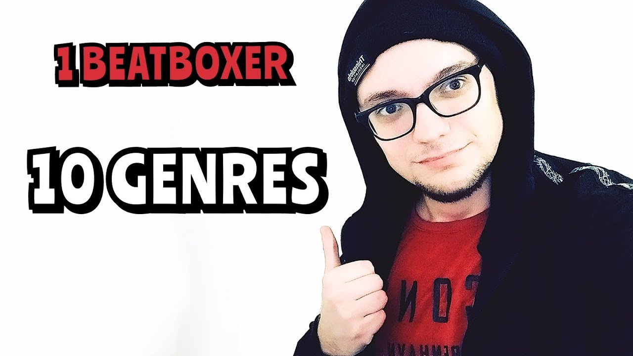 1 BEATBOXER | 10 GENRES - YouTube