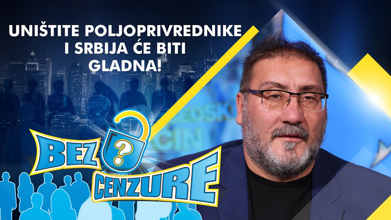 Dejan Bulatović - Uništite poljoprivrednike i Srbija će biti gladna ...