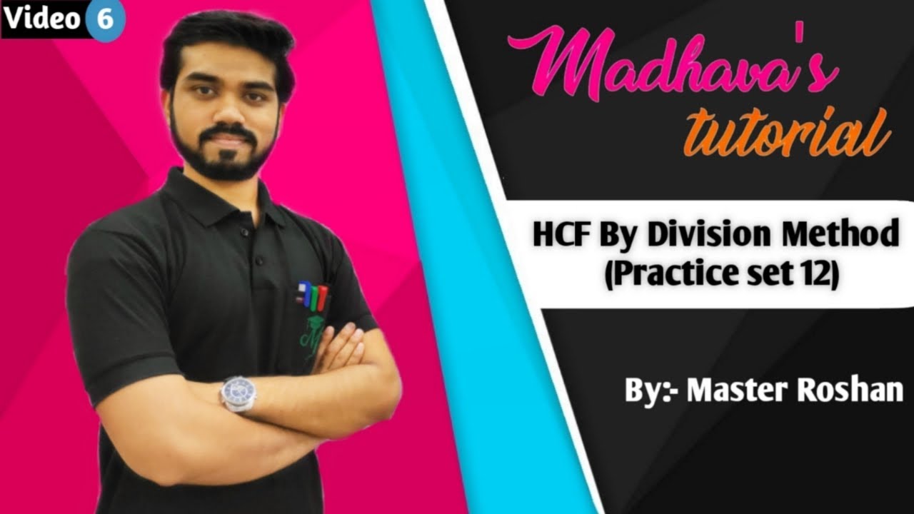 HCF By Division Method and simplest form |HCF and LCM class7ch 3 ...