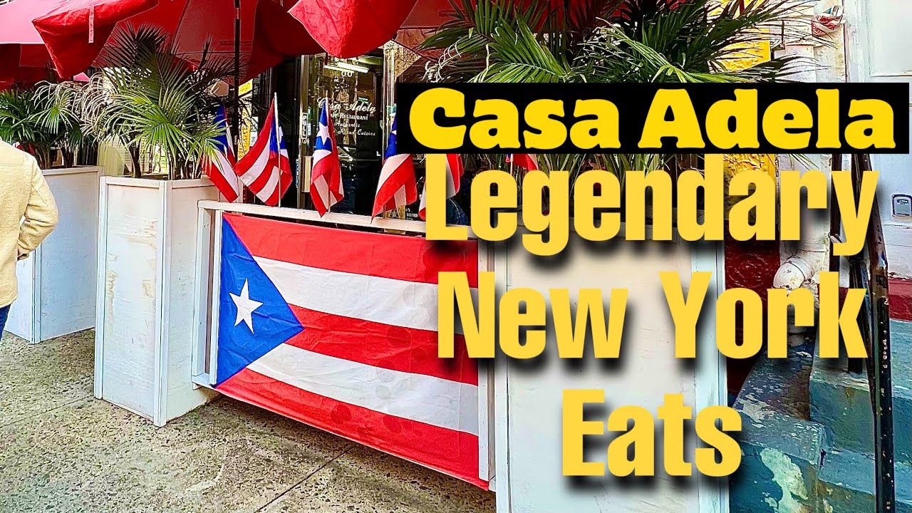 New York Puerto Rican Staple: Casa Adela Authentic Puerto Rican Cuisine ...