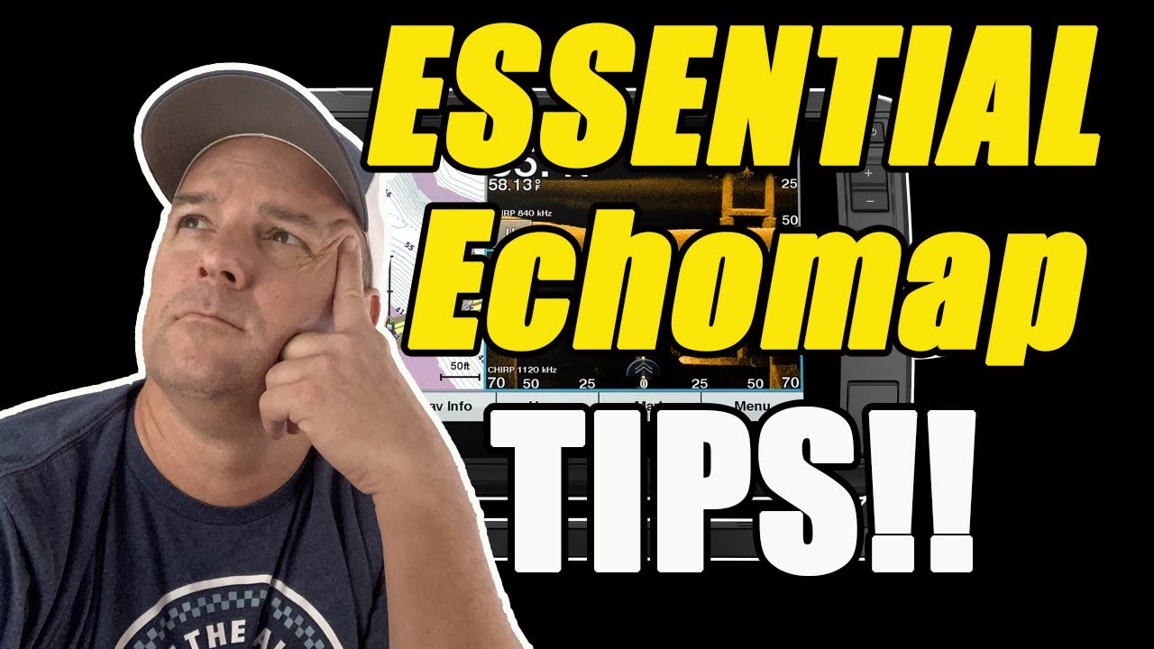 Essential Tips for Your New Echomap Fish Finder!! - YouTube