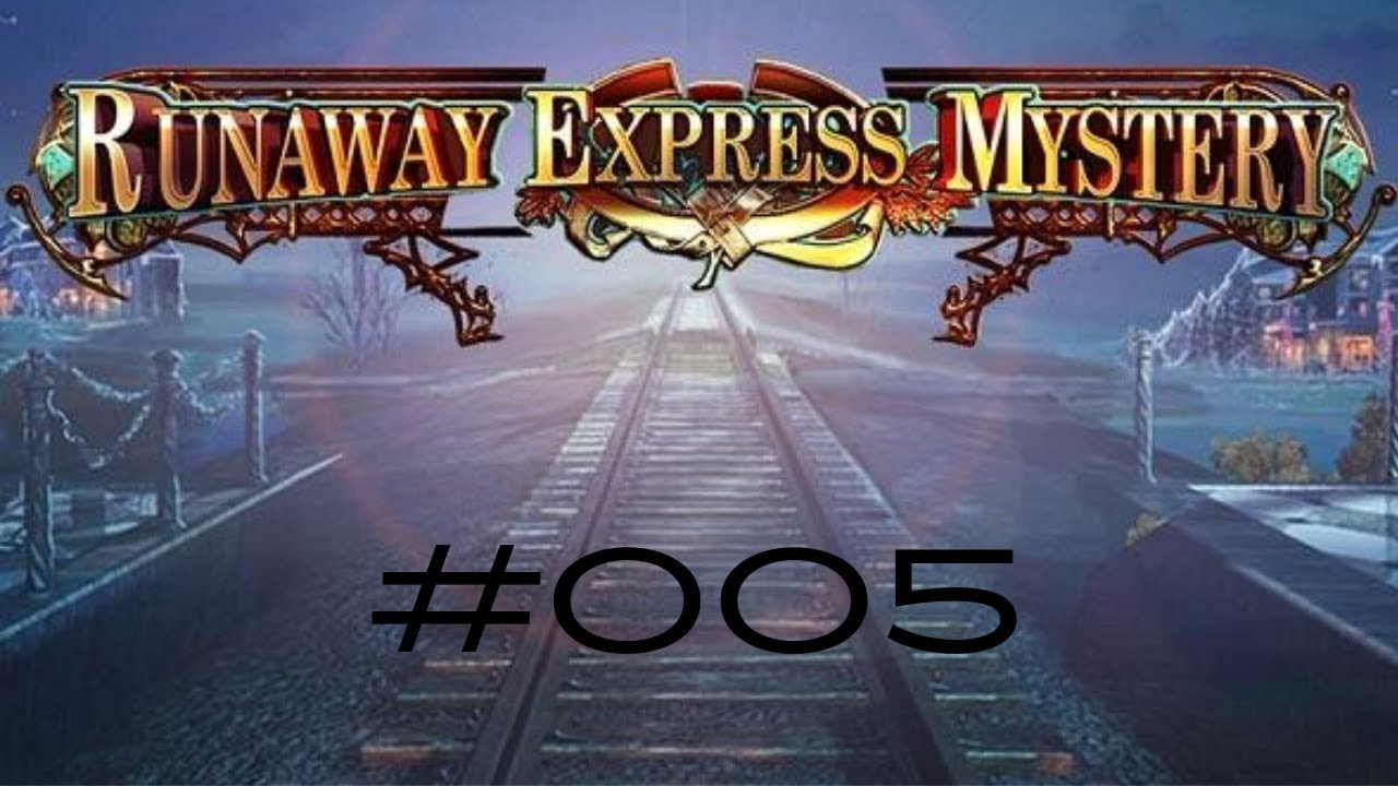RUNAWAY EXPRESS #05 - "BUDAPEST " Let's Play Runaway Express Mystery ...
