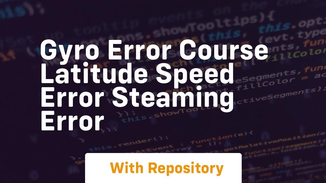 Gyro error course latitude speed error steaming error - YouTube