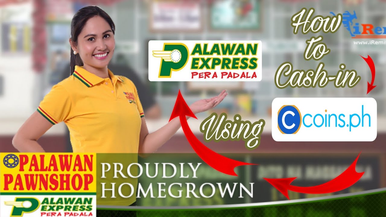 How to Cash In Coins.PH via Palawan PawnShop | Palawan Express Pera ...