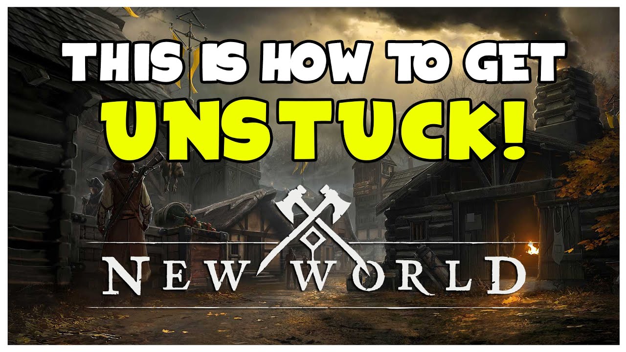 How To Get Unstuck In New World! EASY FIX/SOLUTION!! | New World Guide ...