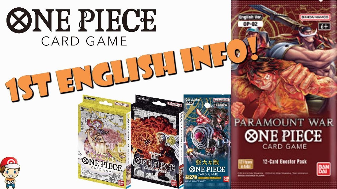 1st English Info for OP-02 (Paramount War) AND OP-03 (Pillars of ...