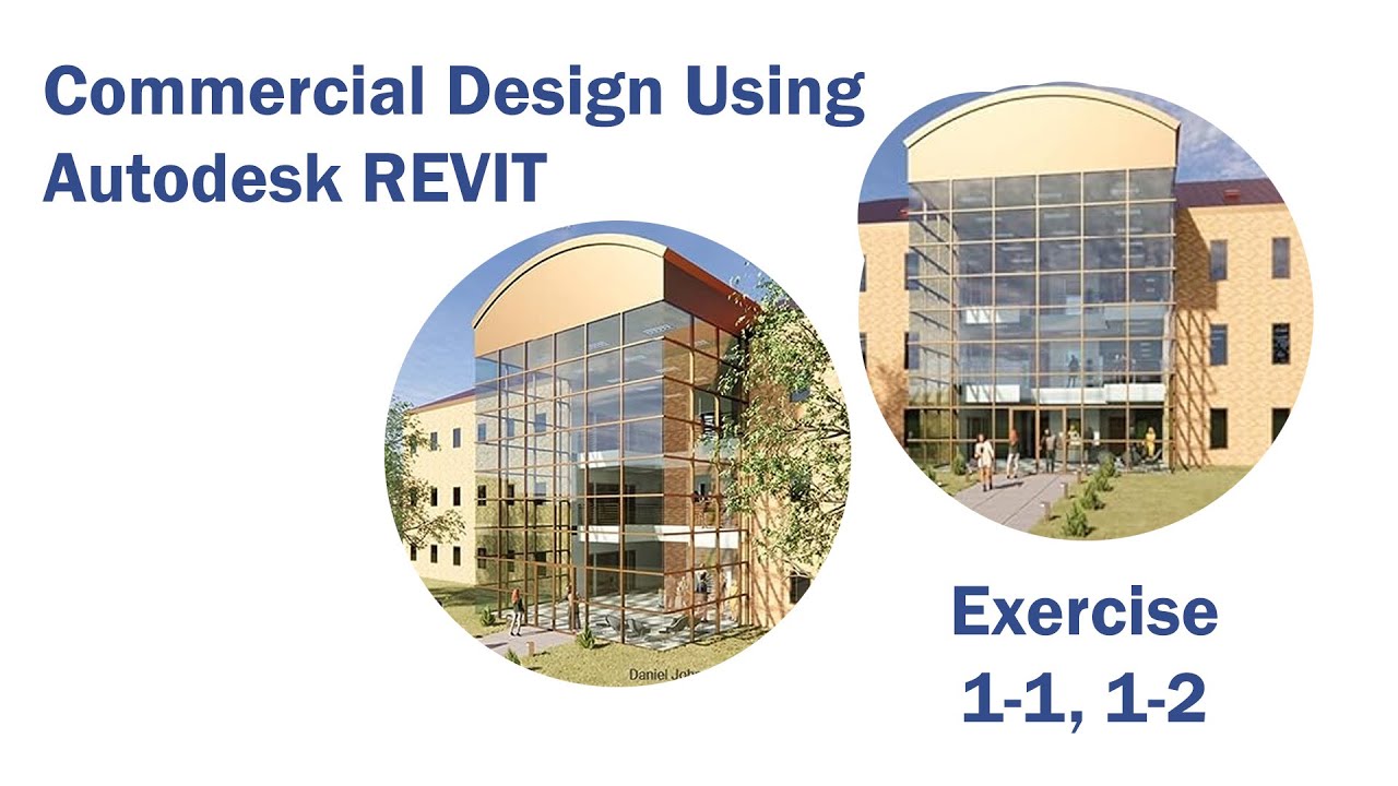 Revit Exercise 1-1, 1-2 - YouTube