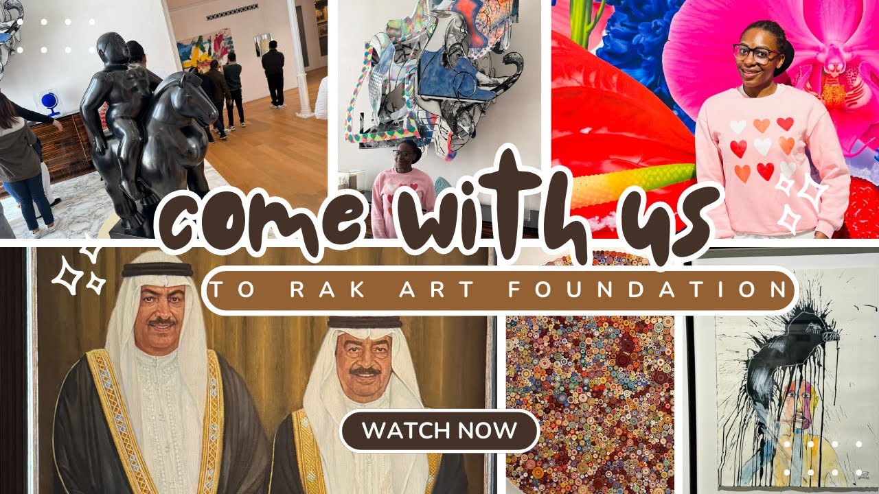 🌁🏞️😍A VISIT TO RAK ART FOUNDATION🗾🌁🌄 - YouTube