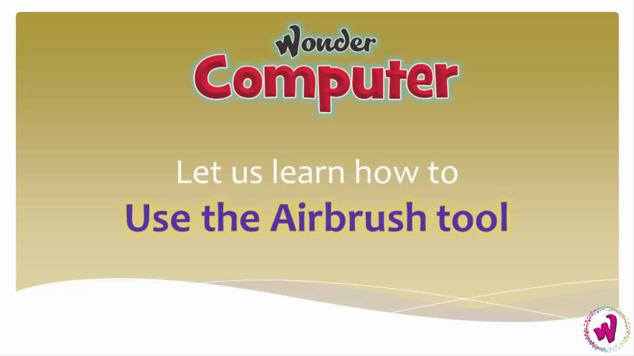 Class 2 | Ch 7 | Coloring with Airbrush tool in Paint - Wonder Computer ...