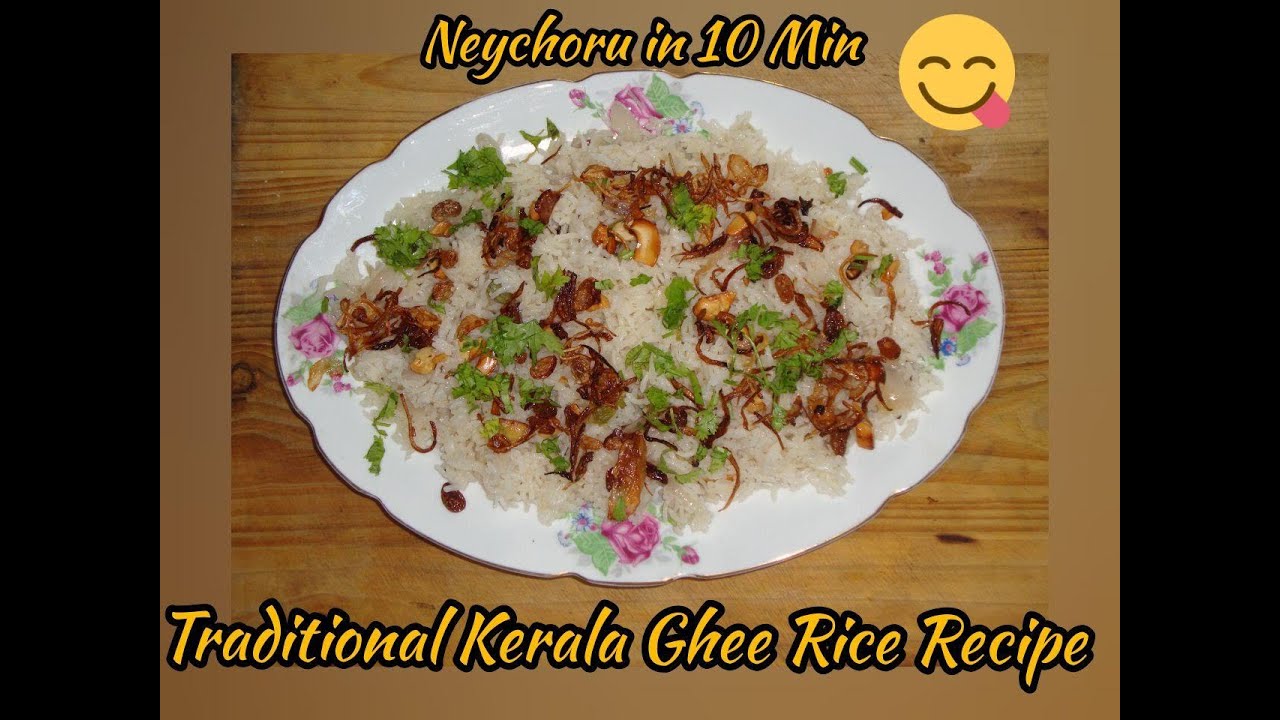 Ney Choru in 10 min - A Traditional Kerala Ghee Rice Recipe - YouTube