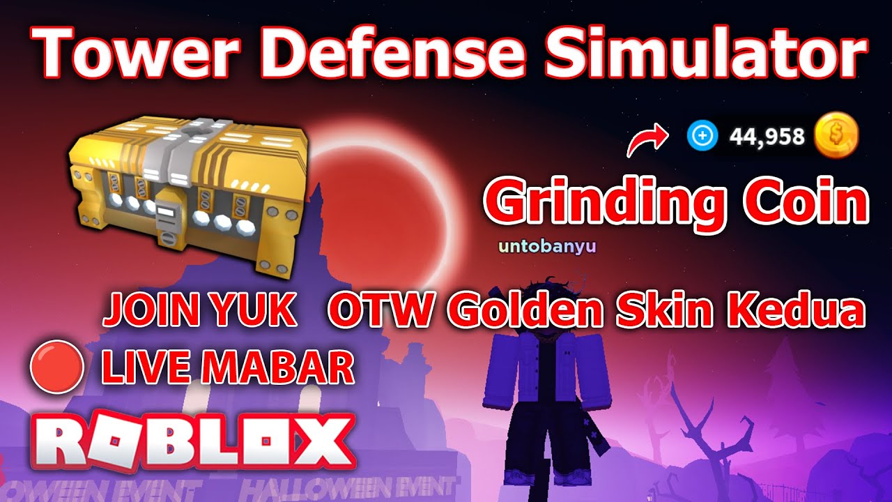 Grinding Coin TDS | OTW Golden Skin Kedua | Tower Defense Simulator ...
