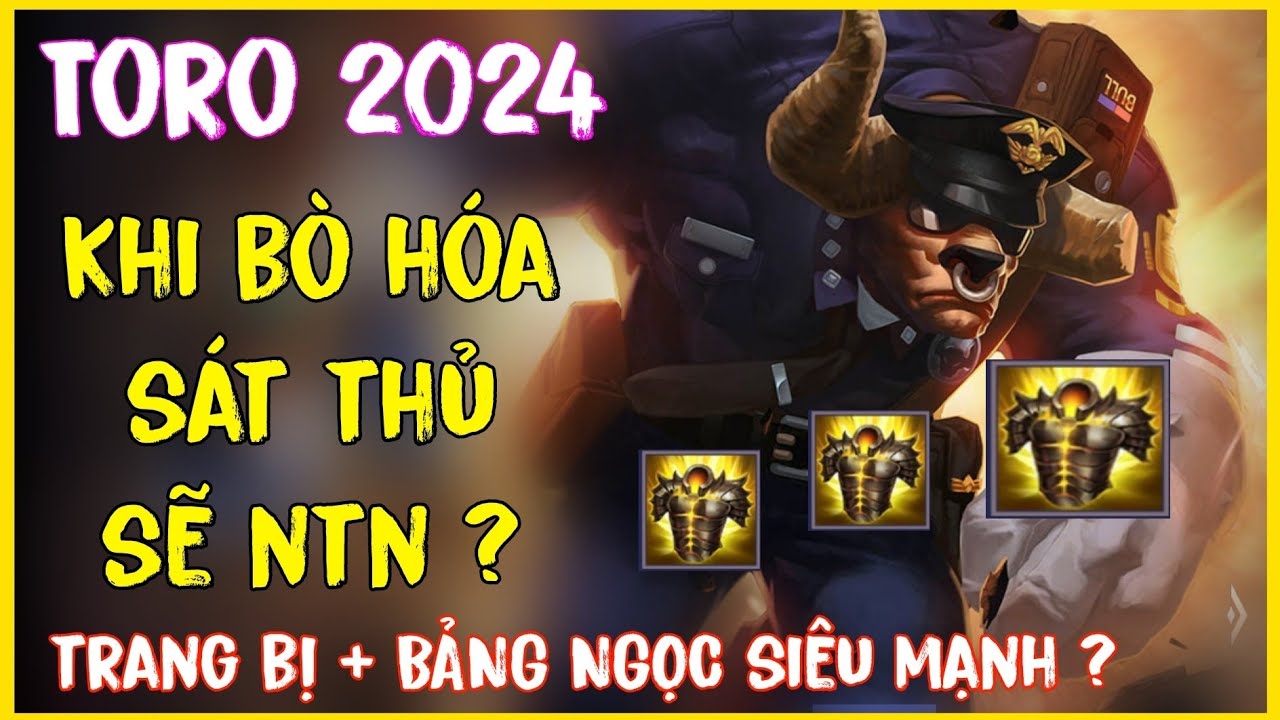 Toro Liên Quân| Cách Chơi, Lên Đồ, Bảng Ngọc Toro Liên Quân Mùa Mới Chuẩn Và Mạnh Nhất || HD ...