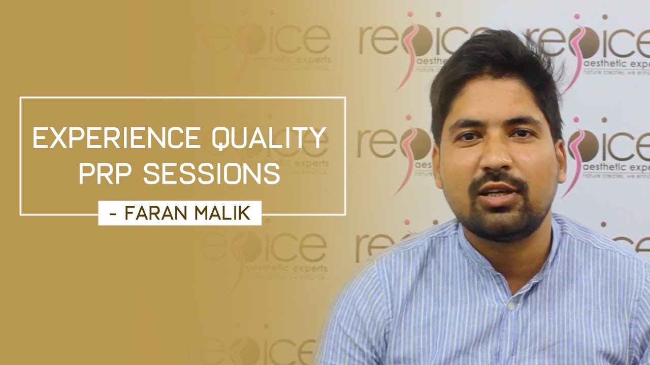 Experience quality PRP sessions with rejoice - Faran malik - YouTube