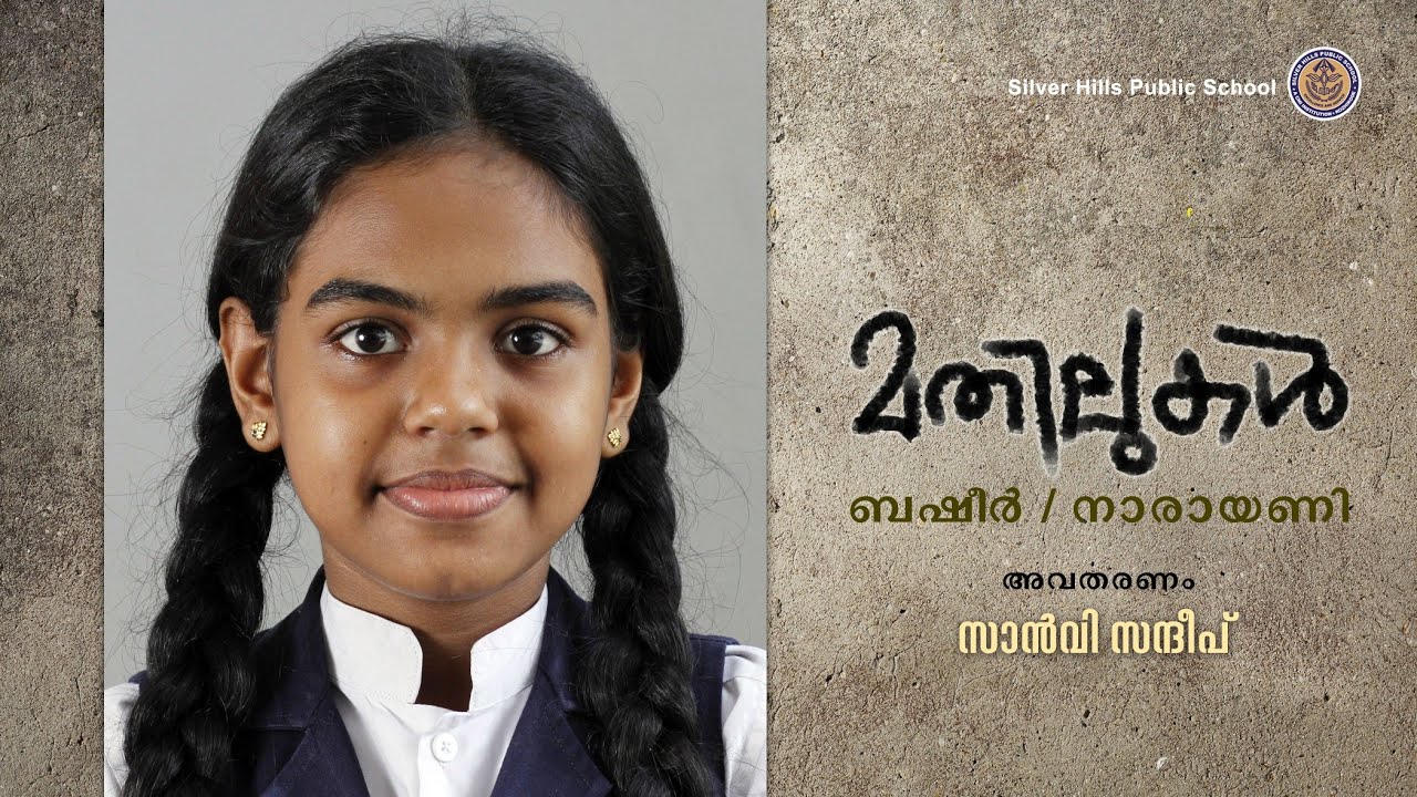 Basheer I Mathilukal l Sanvi Sandeep l Silver Hills Public School - YouTube