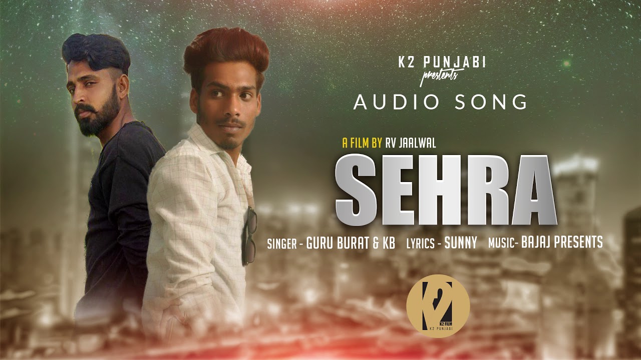 SHERA | Audio Song | Latest Punjabi Song 2018 | GuruBurat | KB | K2 ...