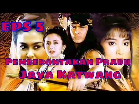 Tutur Tinular - Arya Kamandanu Episode 5 [Pemberontakan Prabu Jaya ...